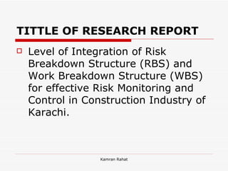 Level of Integration of Risk Breakdown Structure (RBS) and Work ...