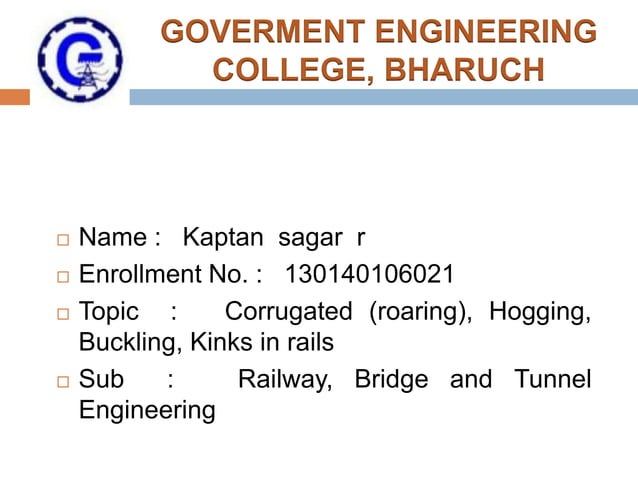Corrugated (roaring), Hogging, Buckling, Kinks in rails | PPTX | Rail ...