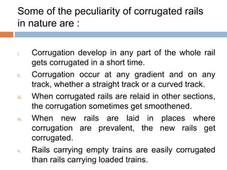 Corrugated (roaring), Hogging, Buckling, Kinks in rails | PPTX