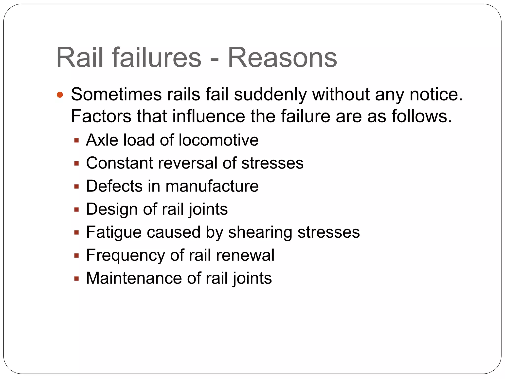 railway failure and its type | PPTX