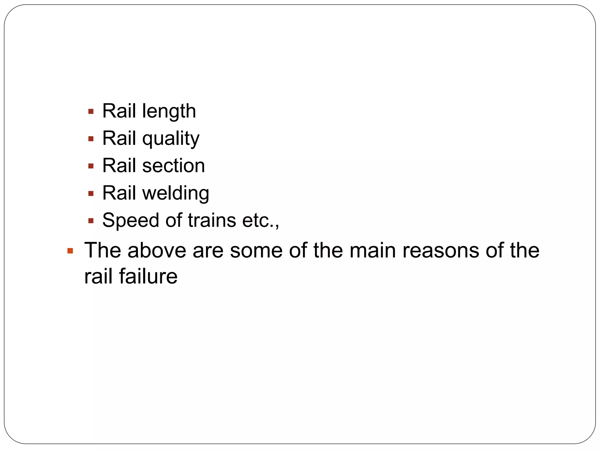 railway failure and its type | PPTX