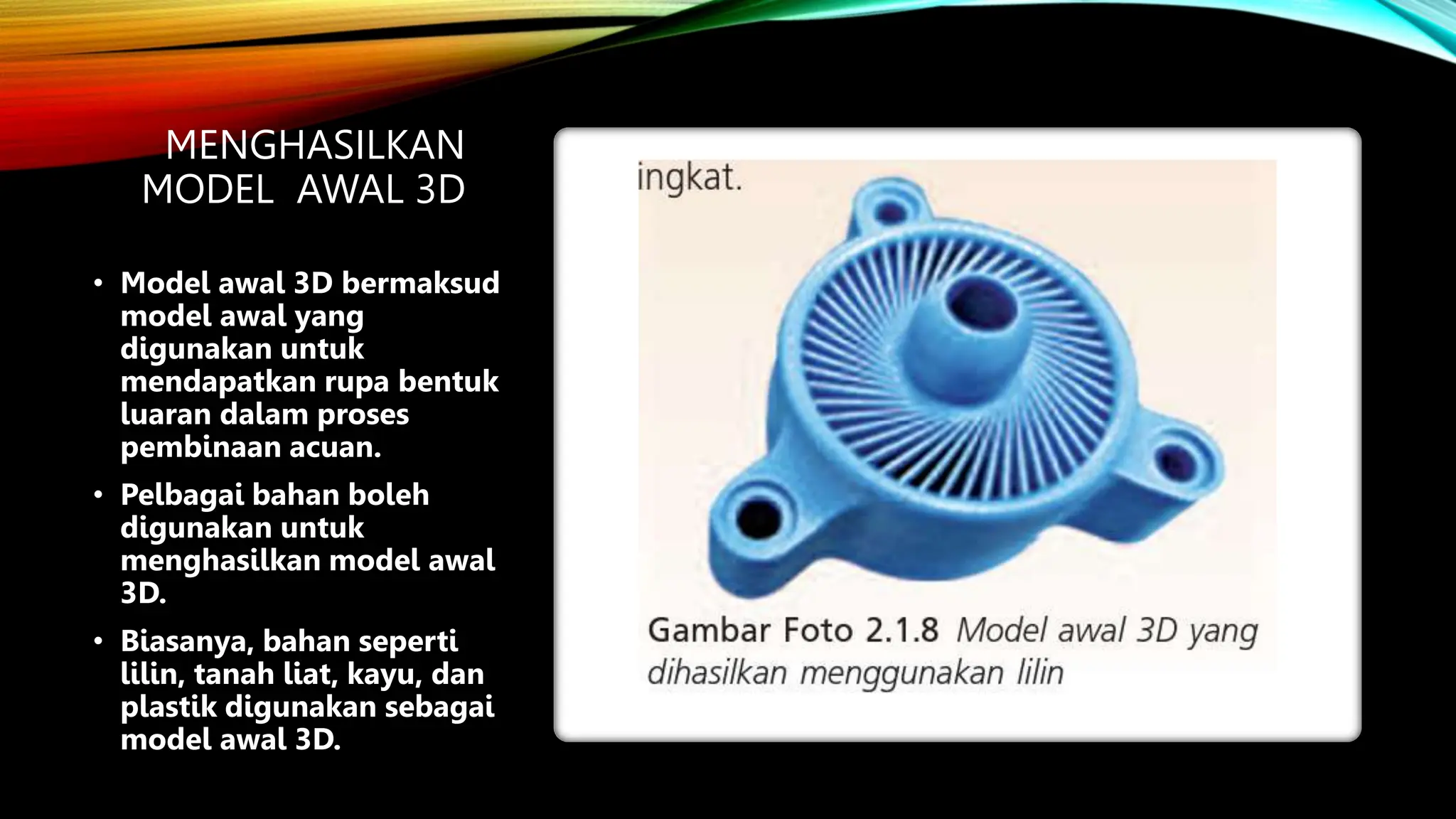 RBT T2 Bab 2 2.1 Teknologi Pembuatan.pptx