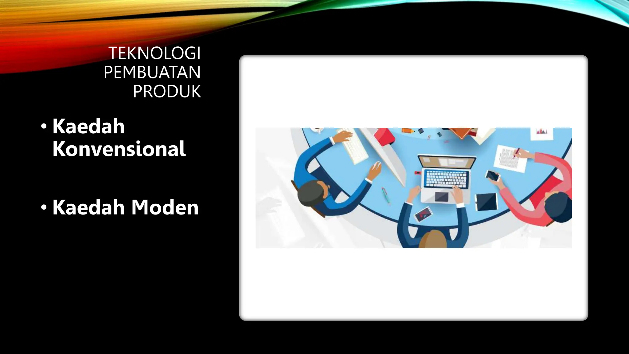 RBT T2 Bab 2 2.1 Teknologi Pembuatan.pptx