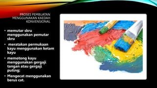 RBT T2 Bab 2 2.1 Teknologi Pembuatan.pptx