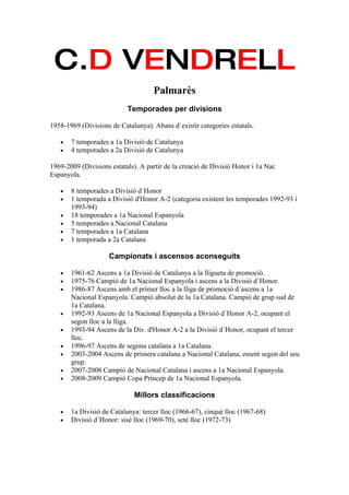 Palmares i historia del Club D'esports vendrell | PDF