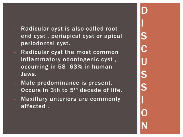 Radicular cyst | PPTX | Dental Health | Diseases and Conditions