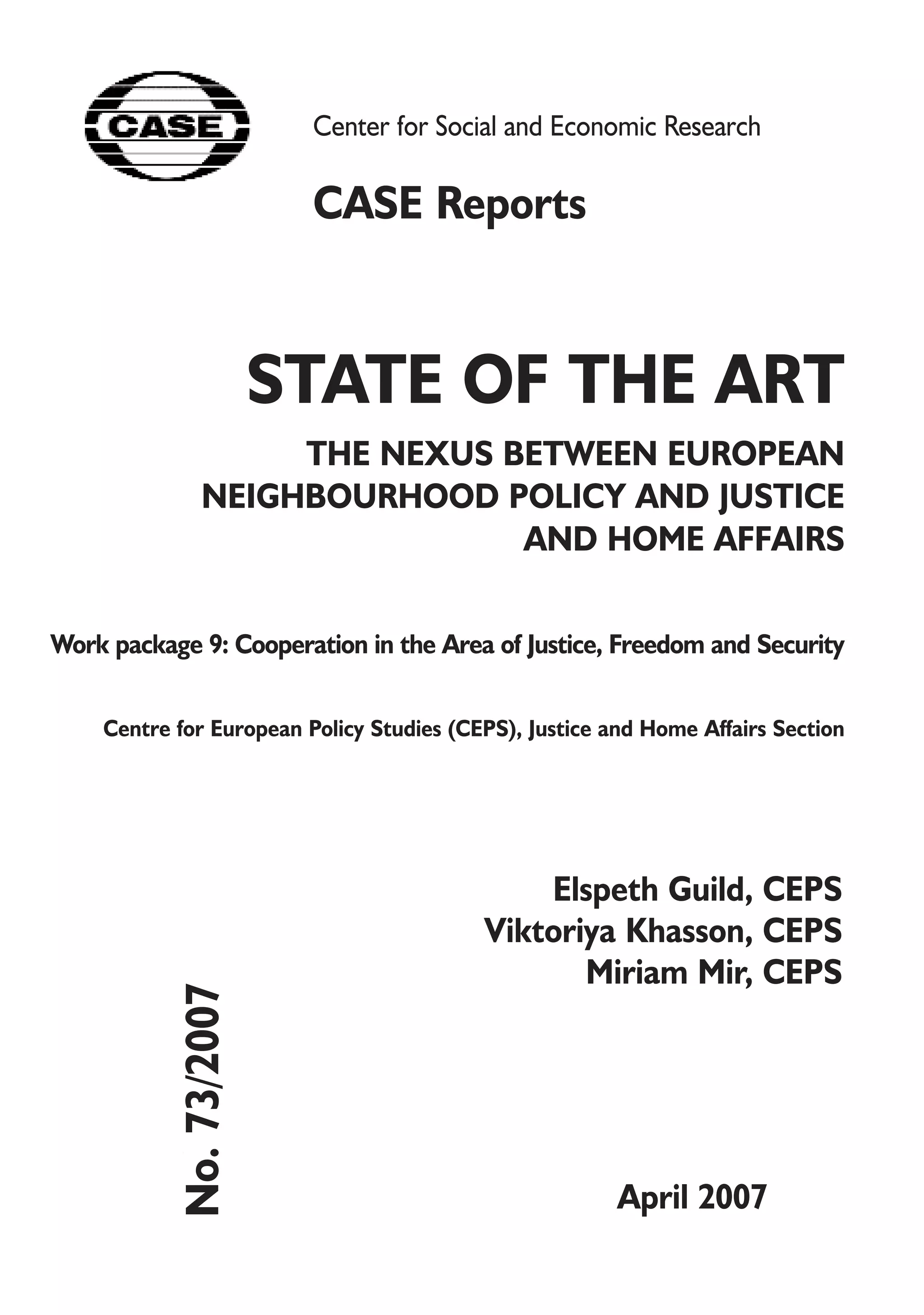 CASE Network Report 73 - State of the Art. The Nexus between European Neighbourhood Policy and ...