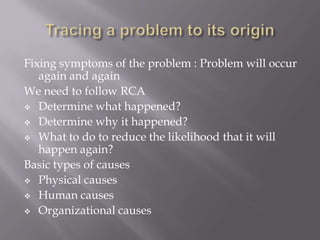RCA-Root Cause Analysis | PPTX
