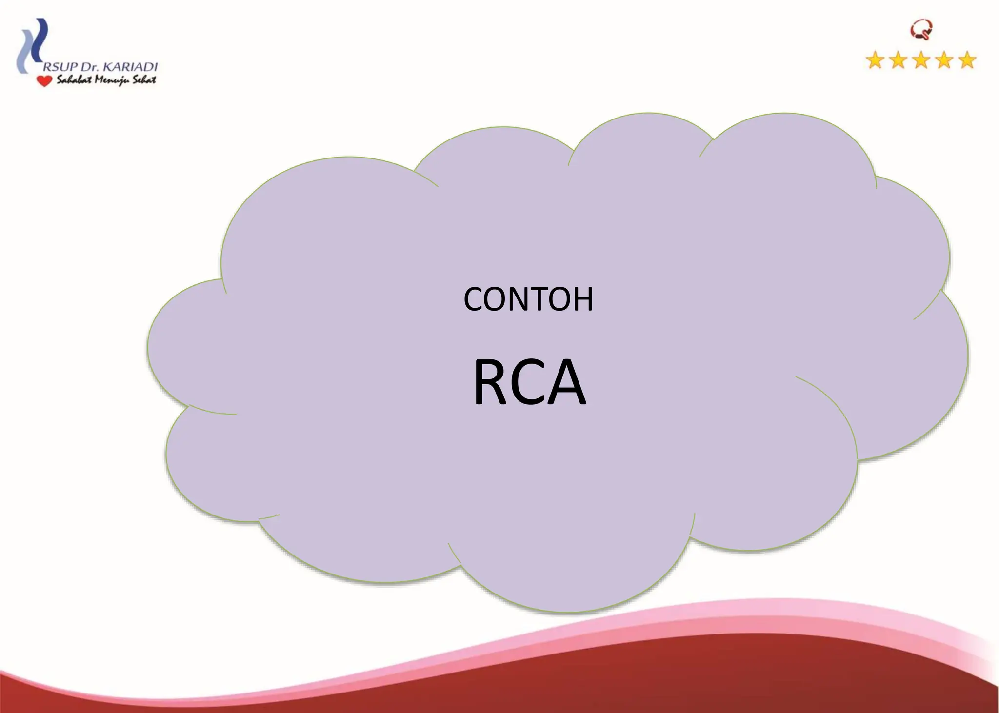 Root cause analysis ( analisa akar masalah ) | PPT