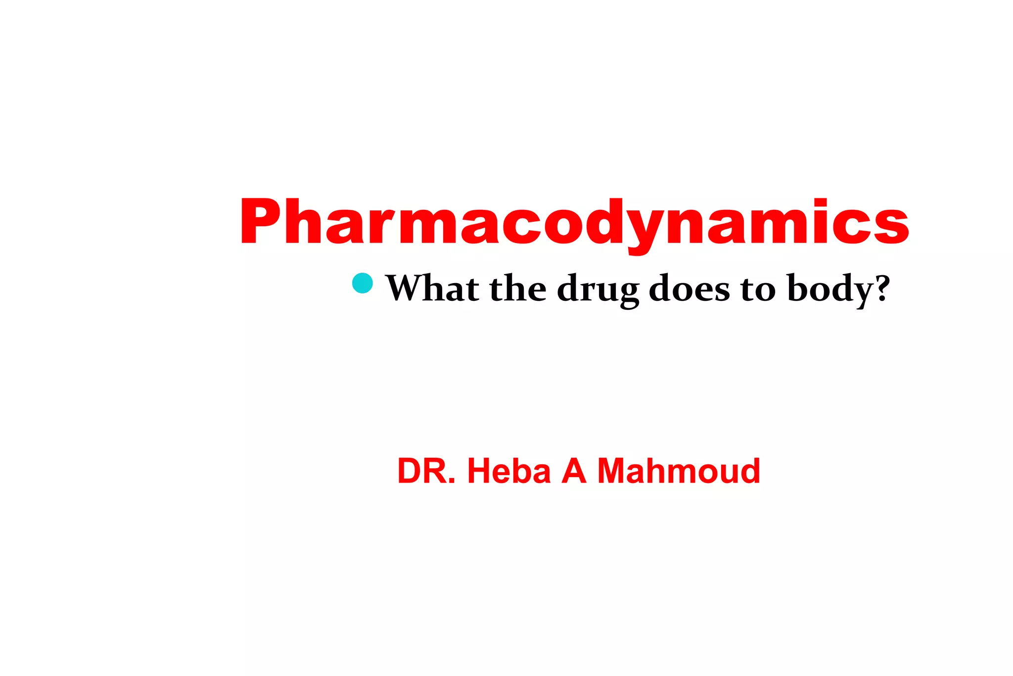 2.pharmacodynamics | PPT