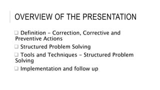 Structured Problem Solving (Correction, Corrective Action, Preventive ...