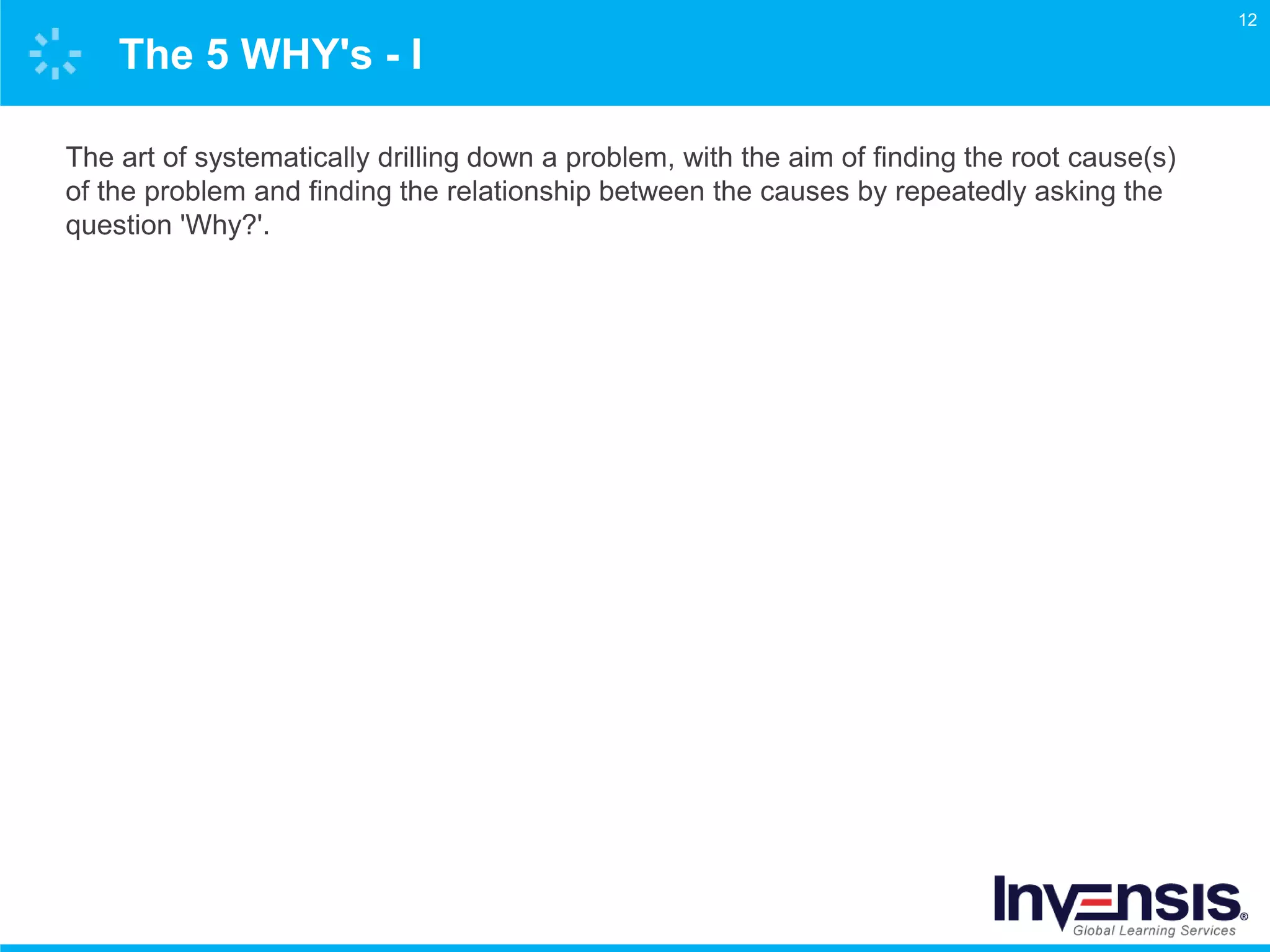 Root Cause Analysis, The 5 Why’s, and The Fishbone Diagram | PPTX