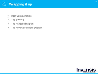 Root Cause Analysis, The 5 Why’s, and The Fishbone Diagram | PPTX