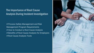 RCA Incident Investigation Training For Business Organizations | PPTX