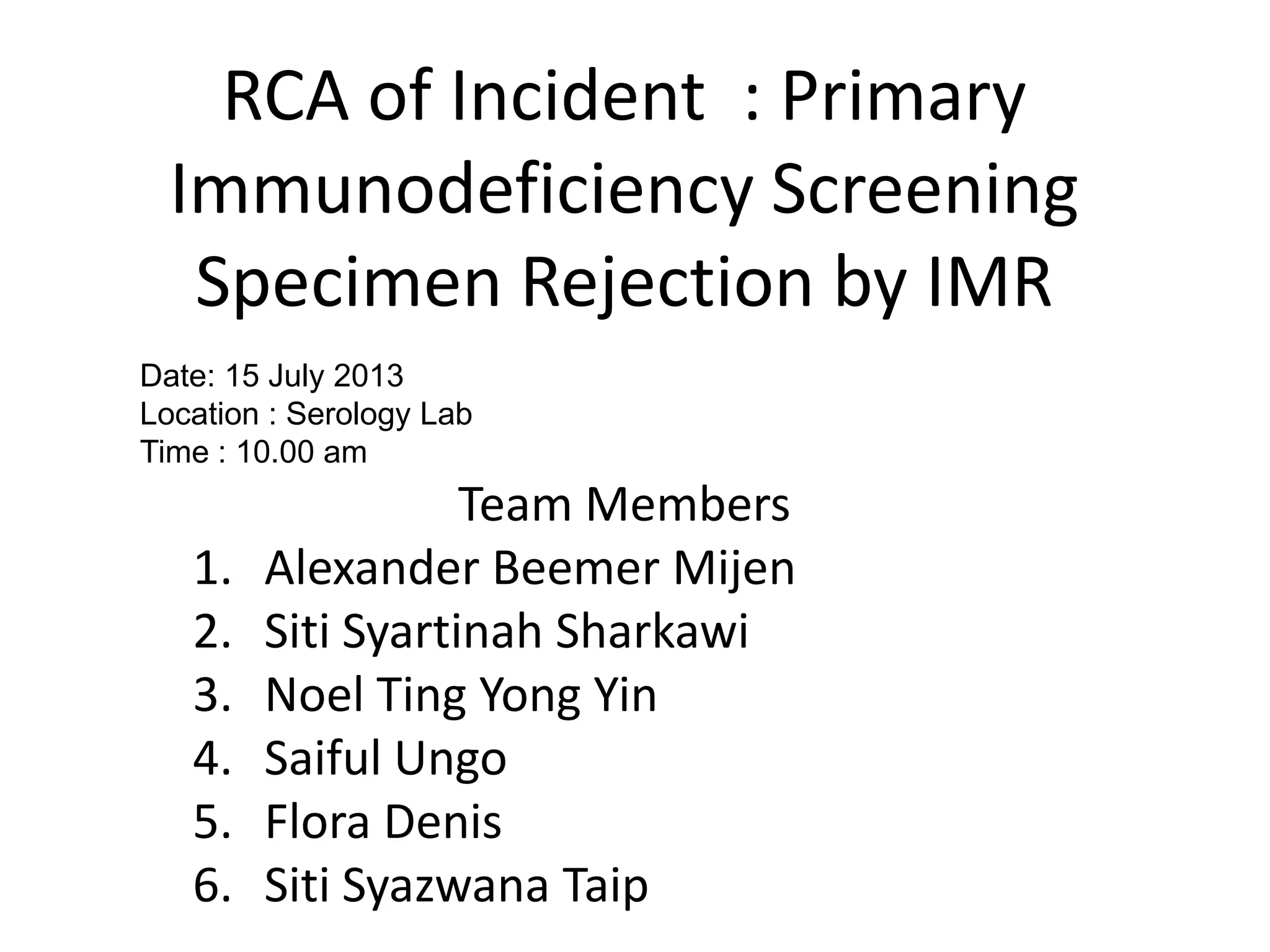 Root Cause Analysis, Rejection of Specimen by Referral Laboratory ...