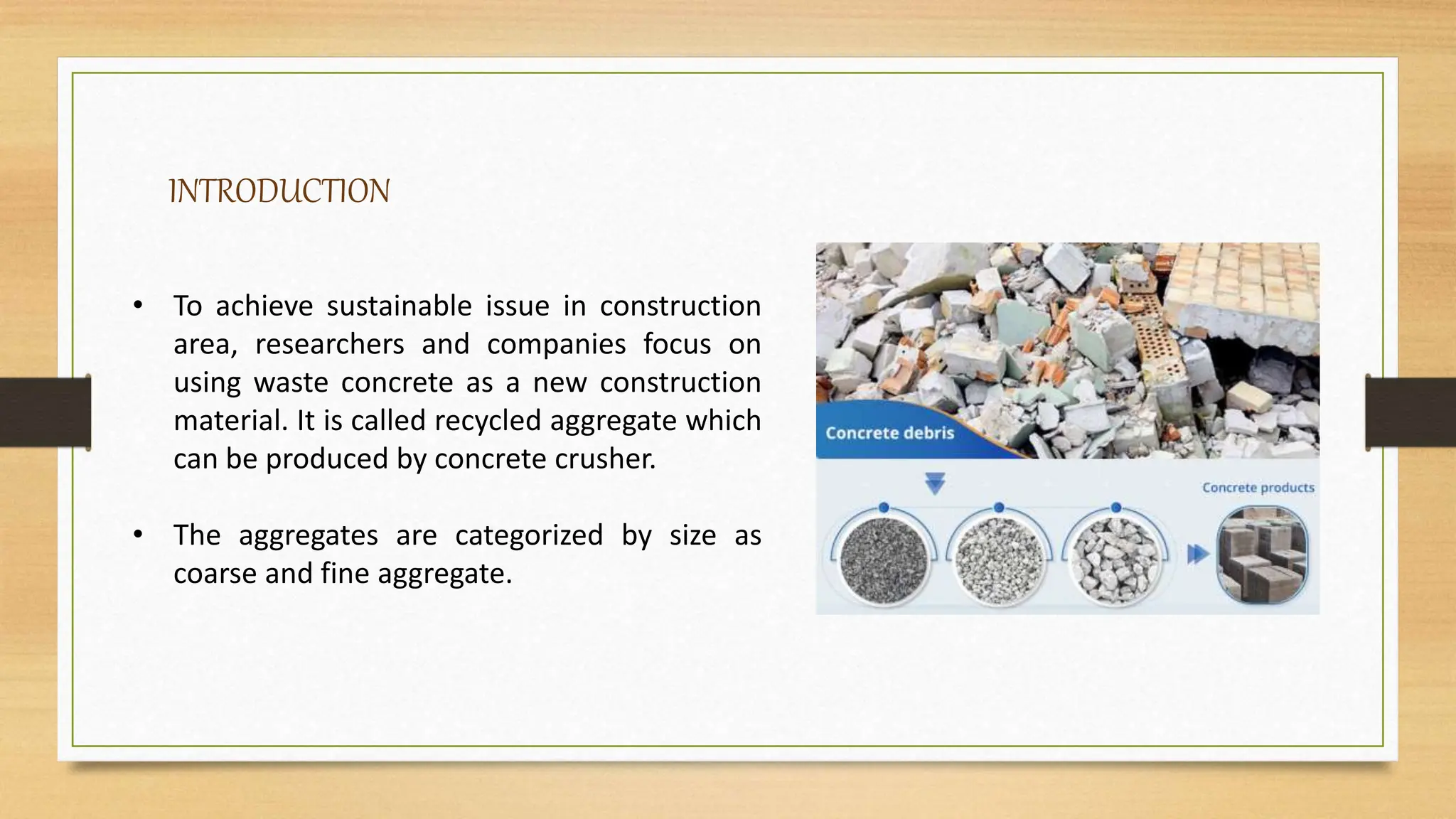 Recycled Concrete Aggregate In Construction Part I Ppt