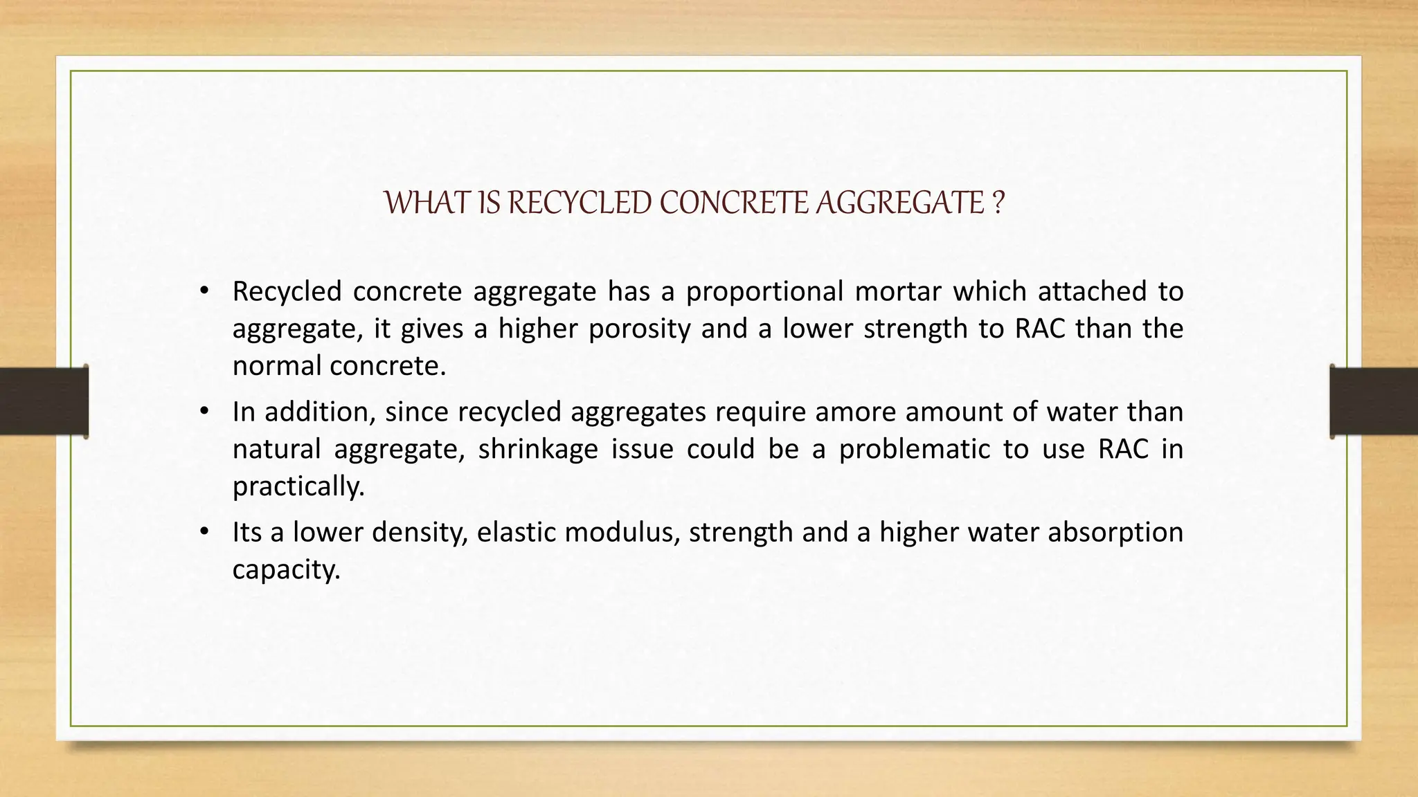 Recycled Concrete Aggregate in Construction part I | PPTX