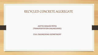 Recycled Concrete Aggregate in Construction part I | PPT