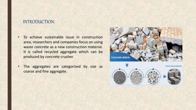 Recycled Concrete Aggregate in Construction Part II | PPT