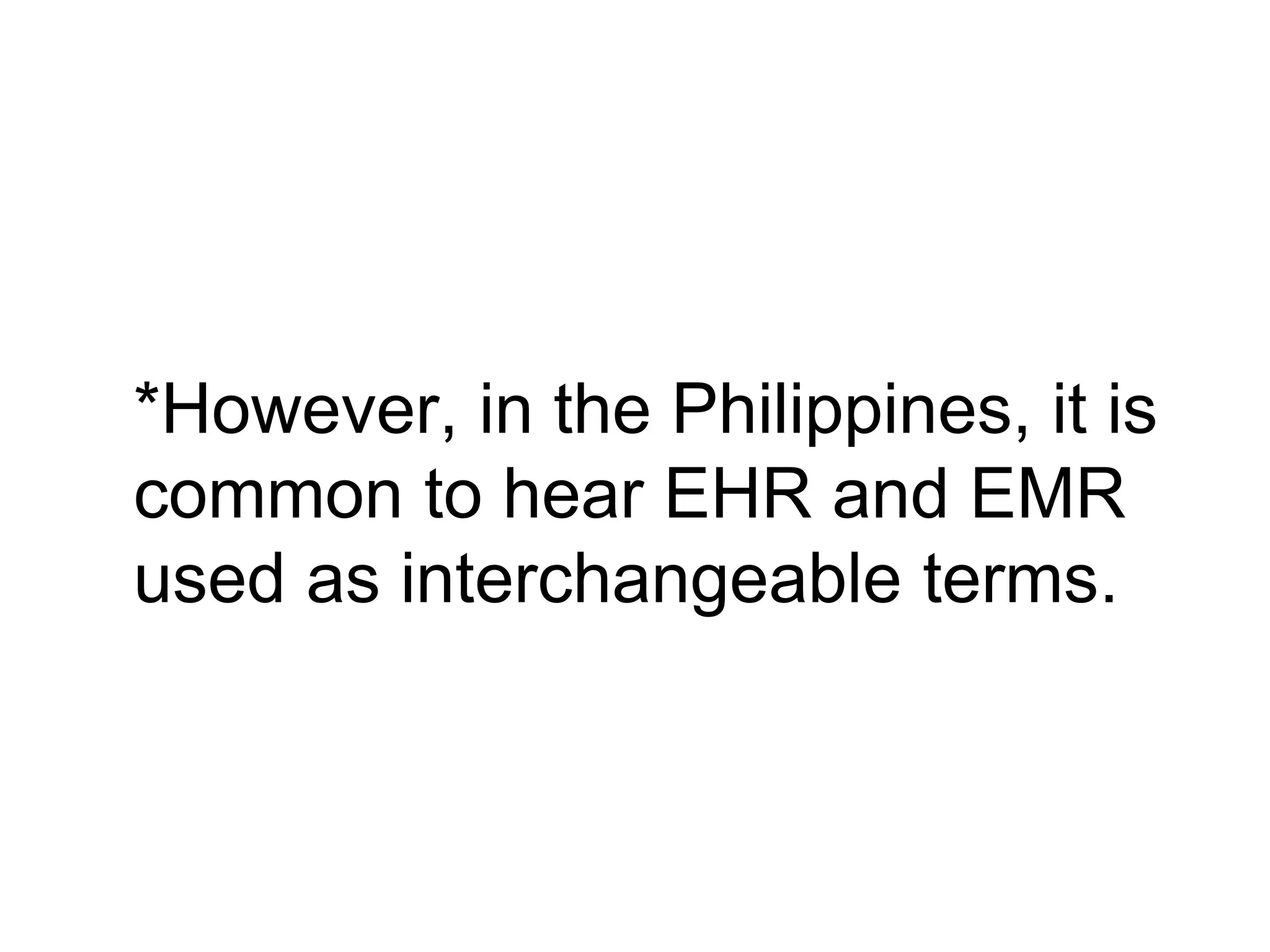 Electronic Medical Records (EMR) in the Philippines | PPTX