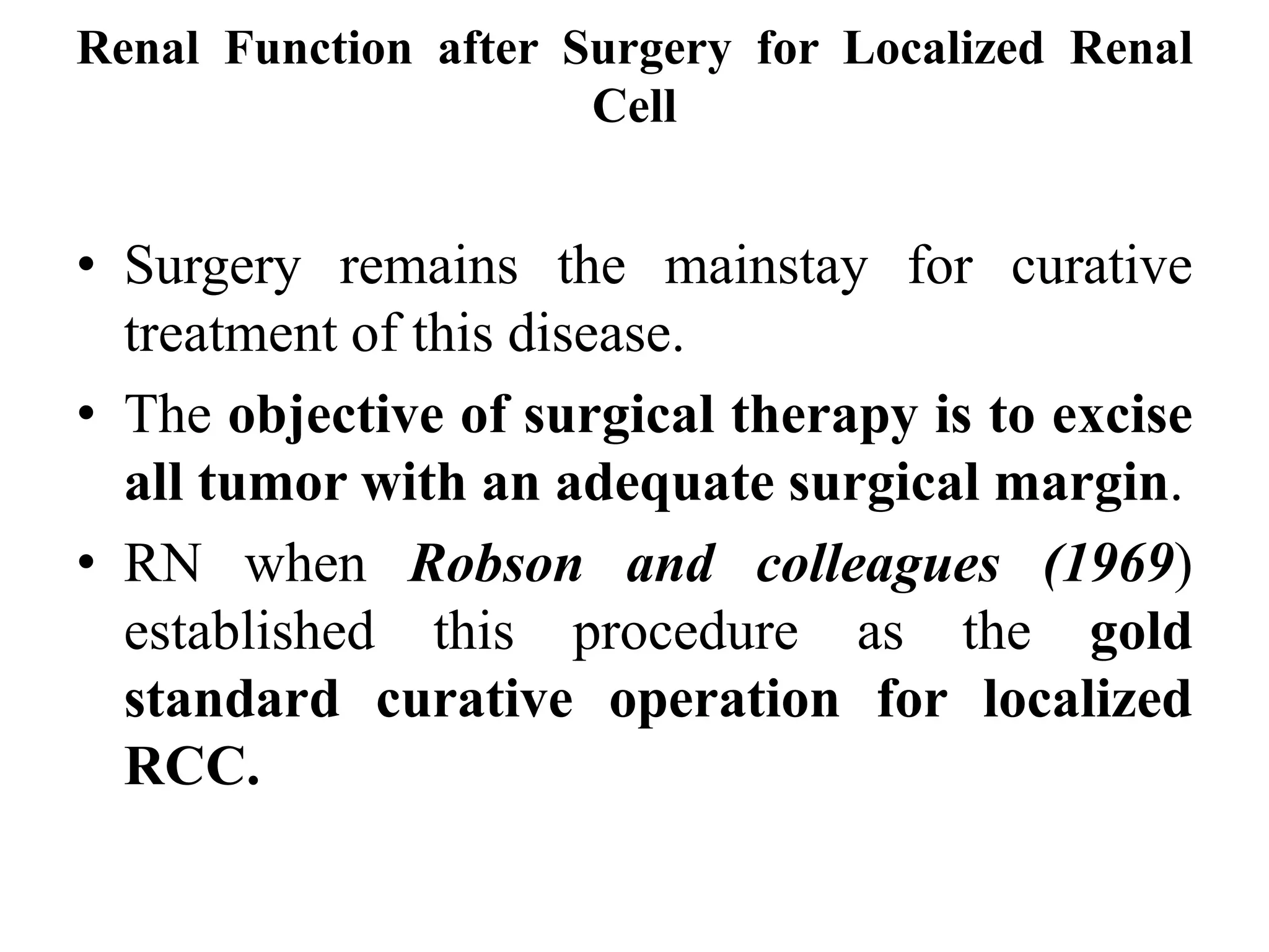 RCC- Staging and treatment of Renal Cell Carcinoma | PPTX