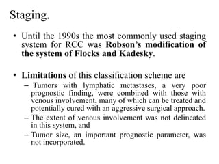 RCC- Staging and treatment of Renal Cell Carcinoma | PPTX
