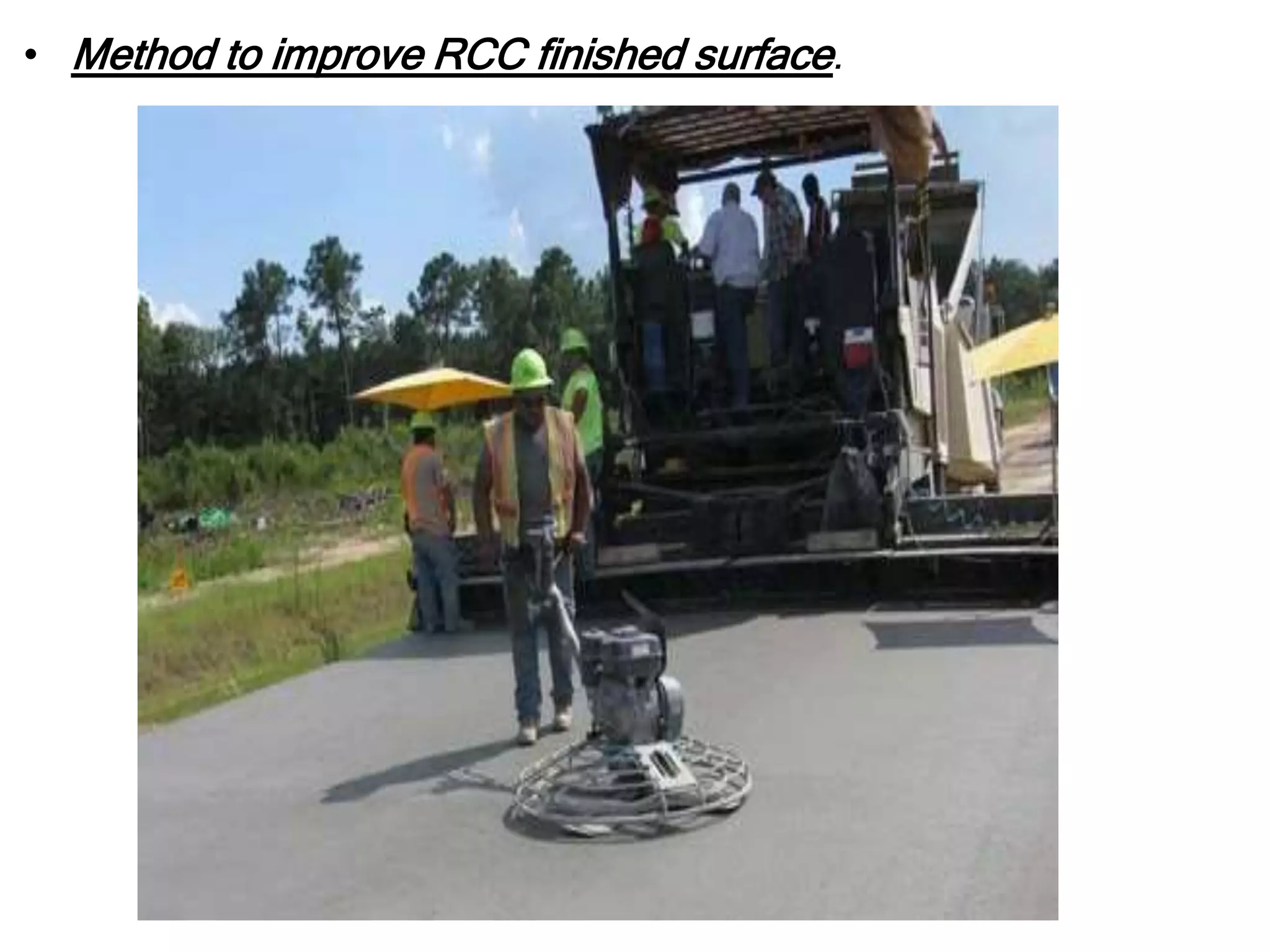 Roller - Compacted Concrete (RCC) | PPTX