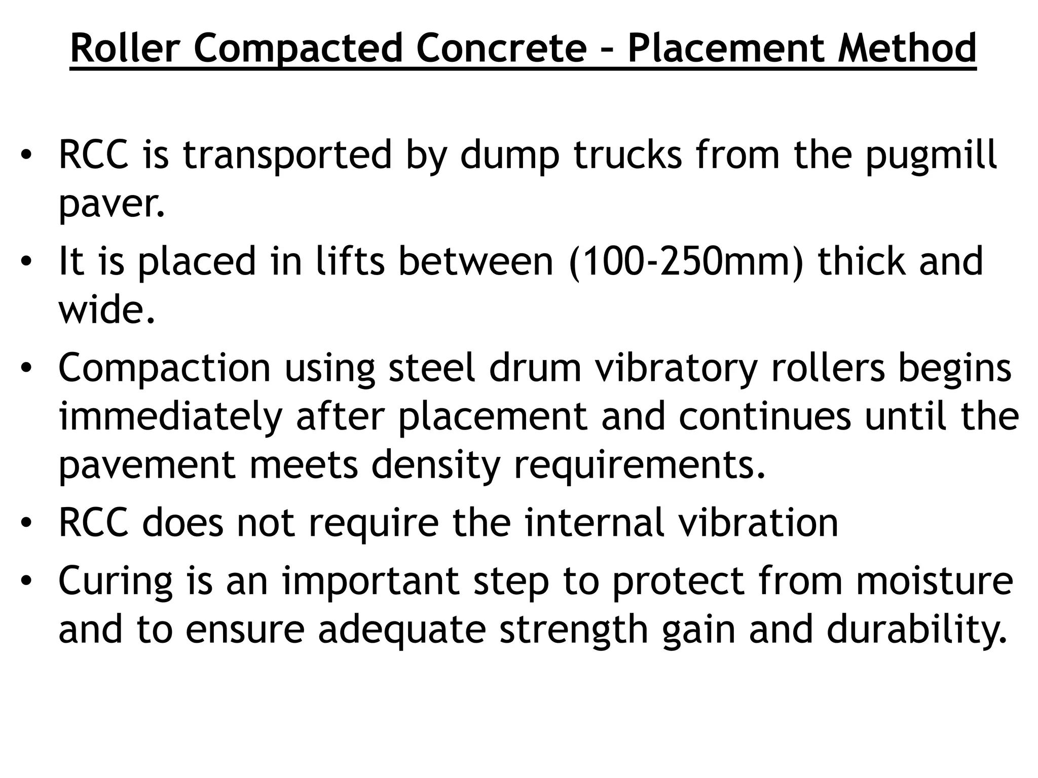 Roller - Compacted Concrete (RCC) | PPTX