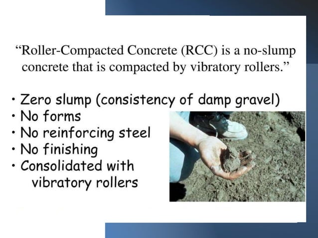 Roller - Compacted Concrete (RCC) | PPTX