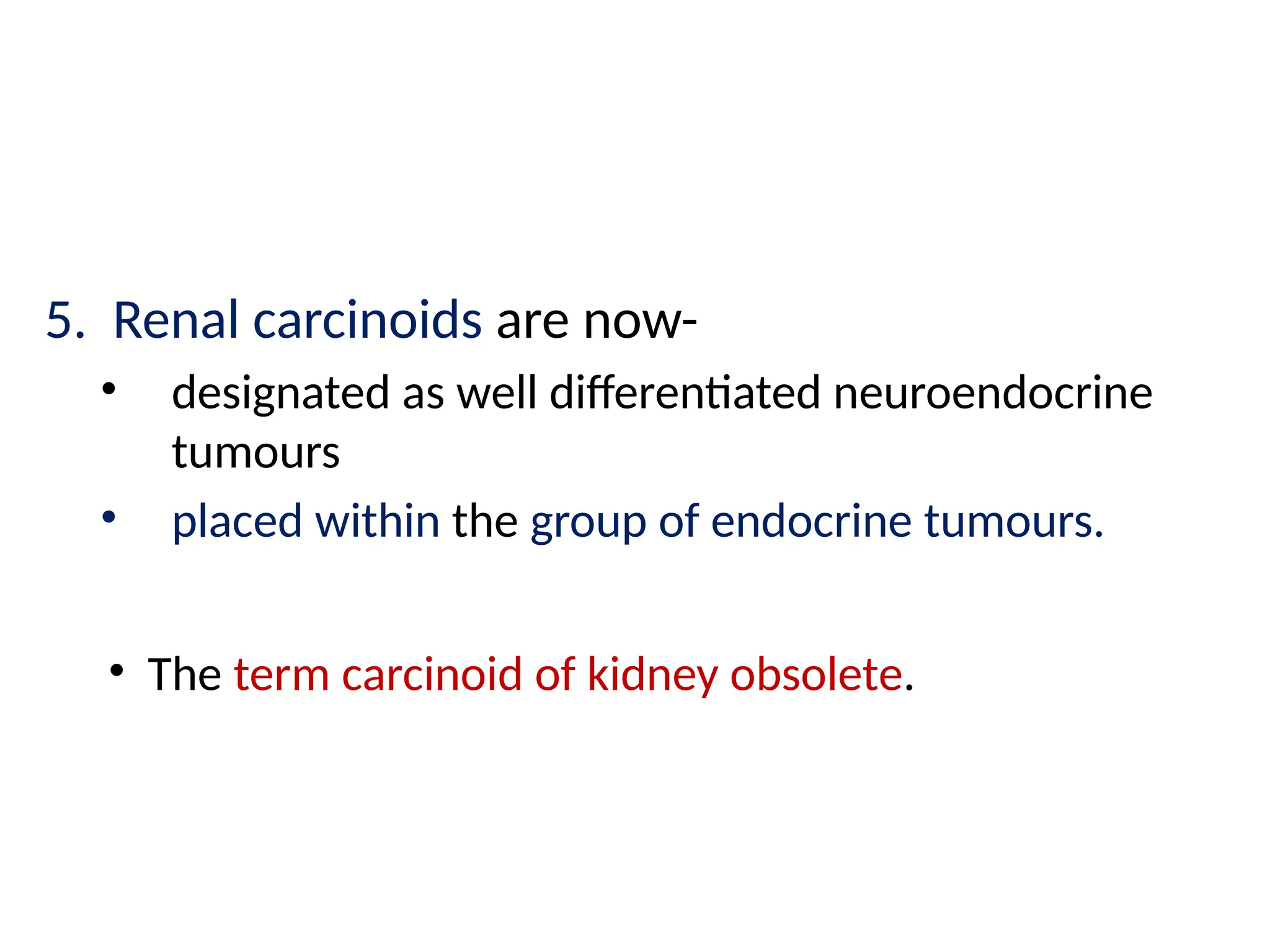 Adult epithelial renal tumors and update of WHO classification of renal ...