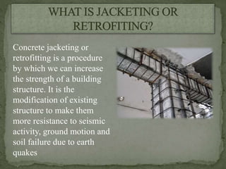 Rcc jacketing | PPT