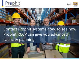 Prophit Rough Cut Capacity Planning - Supply Chain Planning & Inventory ...