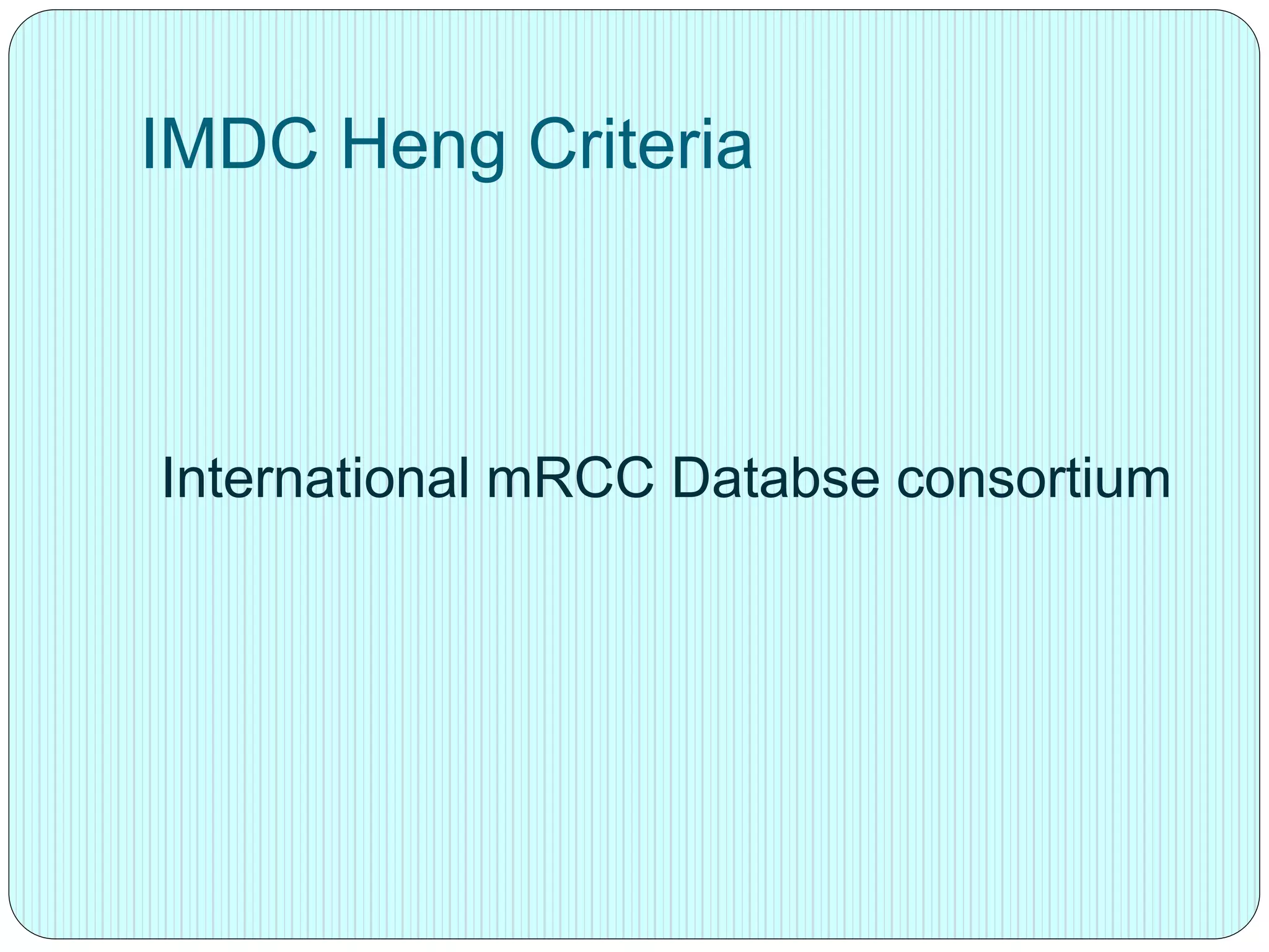 Renal Cell Carcinoma Risk Stratification | PPTX