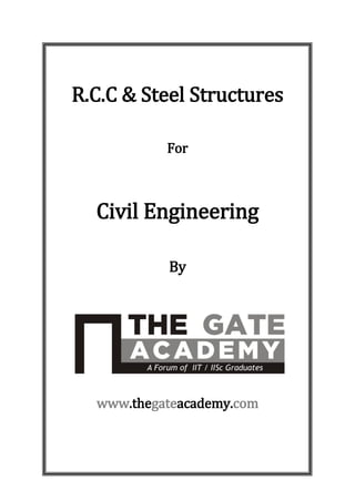 Civil Engineering : Rcc & steel structures, THE GATE ACADEMY | PDF