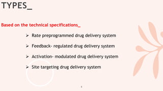 Rate Controlled Drug Delivery System: Principle, Fundamentals, Types | PDF