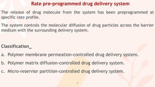Rate Controlled Drug Delivery System: Principle, Fundamentals, Types | PDF