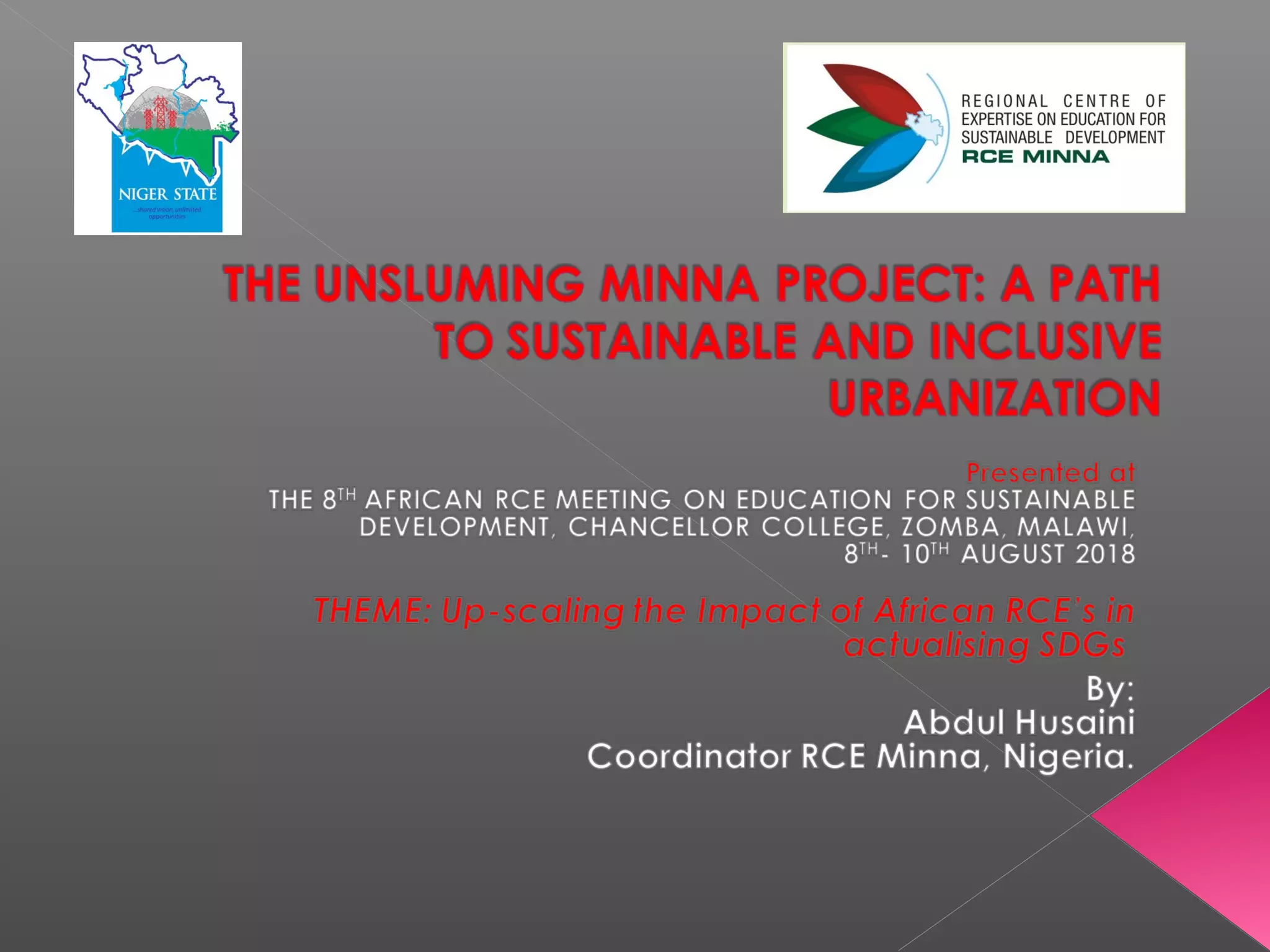The Unslumming Minna Project: A Path to Sustainable and Inclusive Urbanization | PPT ...