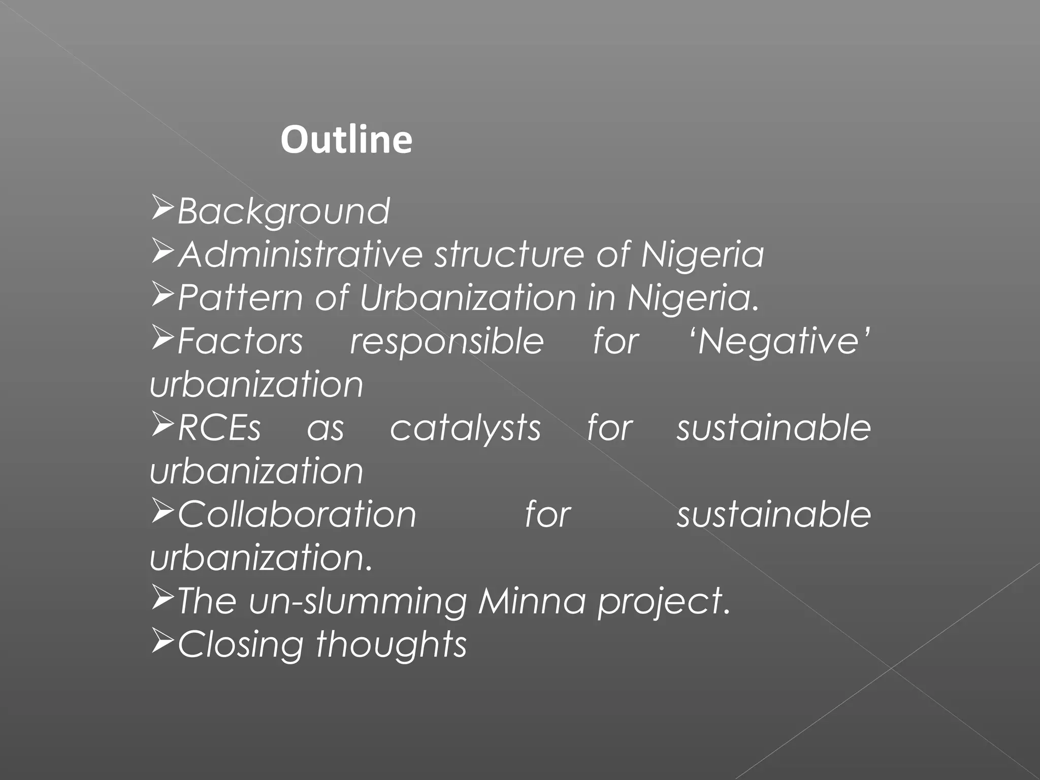 The Unslumming Minna Project: A Path to Sustainable and Inclusive Urbanization | PPT ...
