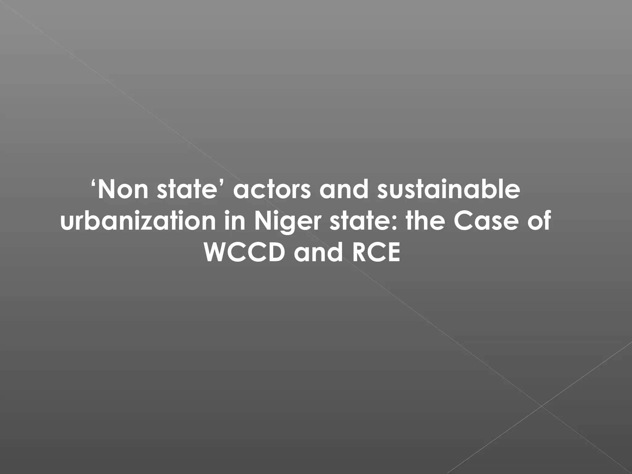 The Unslumming Minna Project: A Path to Sustainable and Inclusive ...