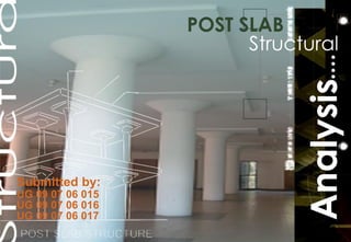 Post slab presentation | PPT