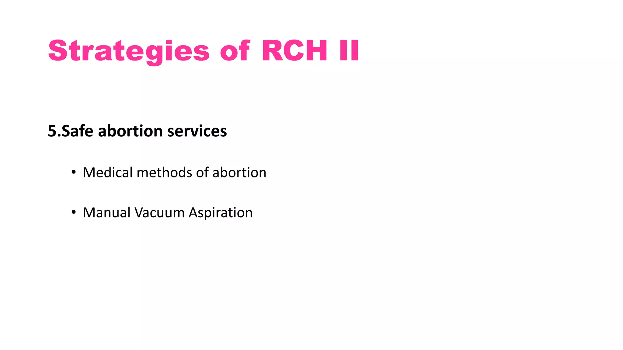 RCH -reproductive and child health. | PPTX