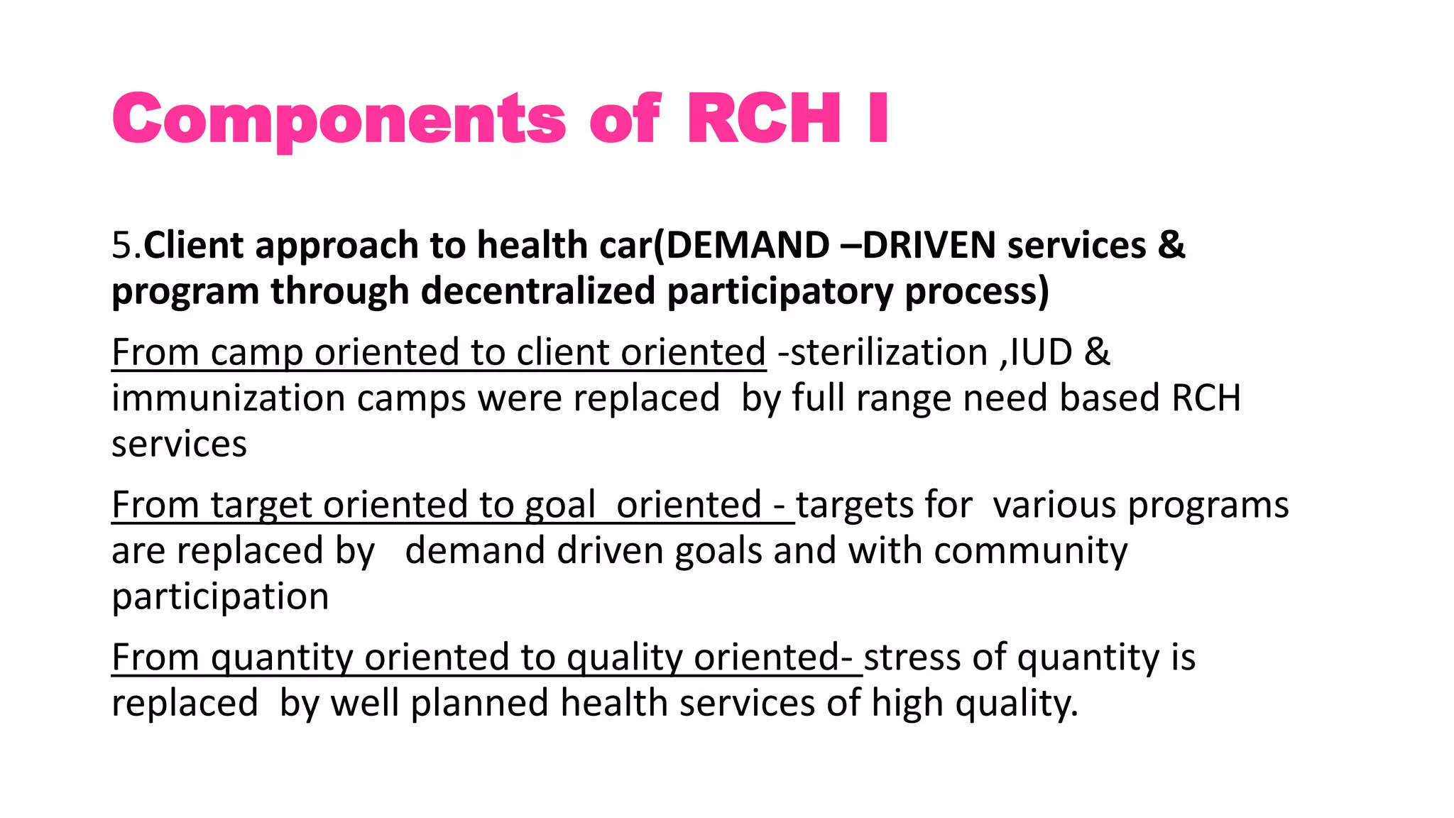 RCH -reproductive and child health. | PPTX