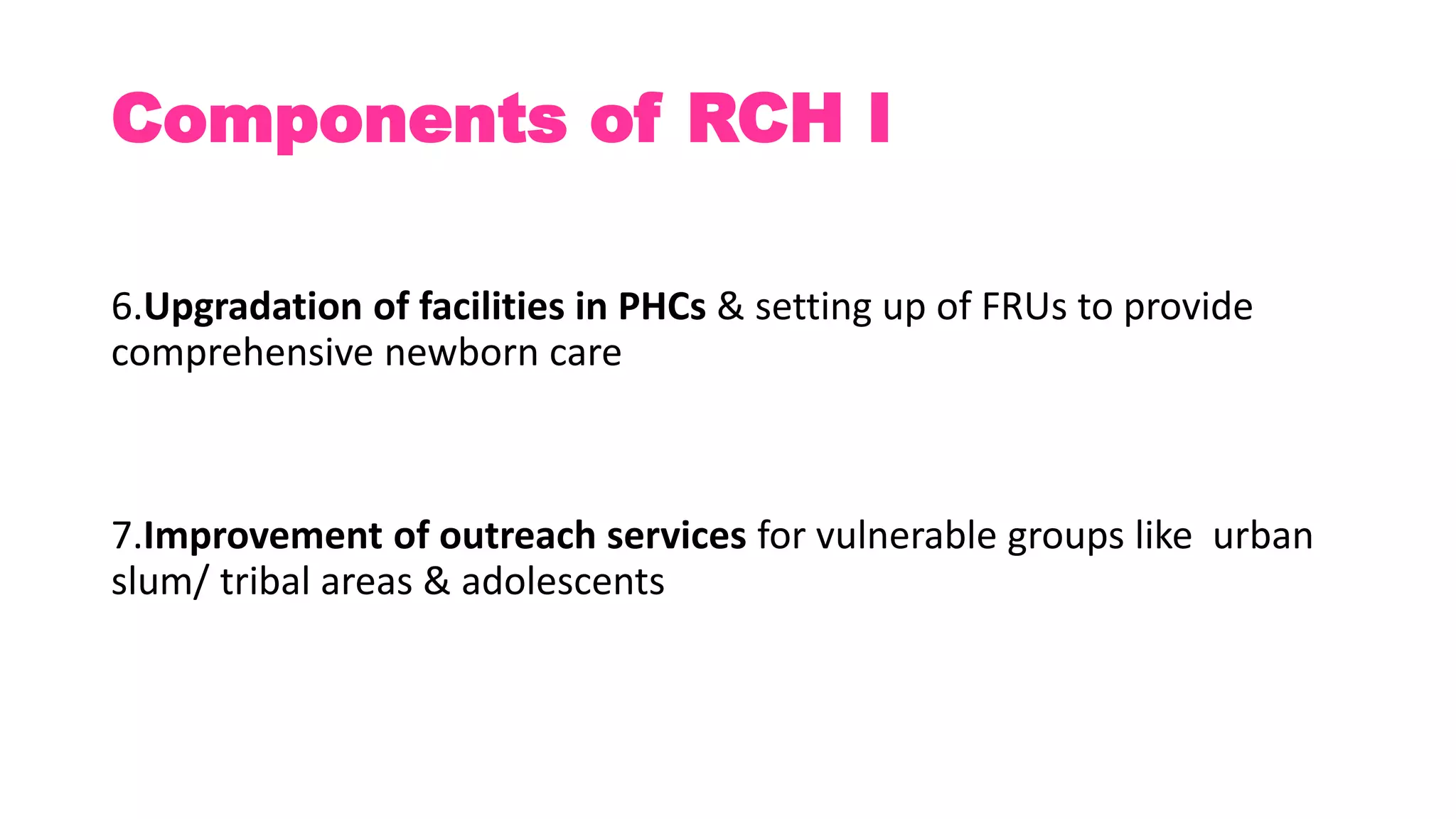 RCH -reproductive and child health. | PPTX
