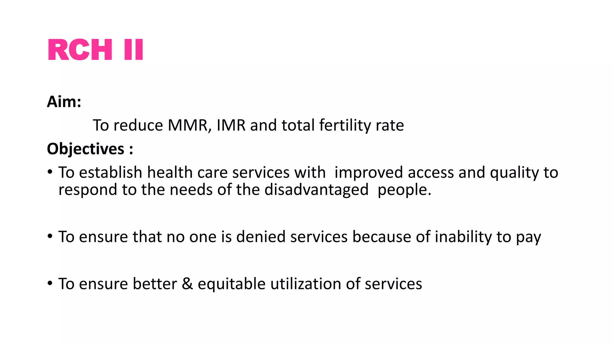 RCH -reproductive and child health. | PPTX