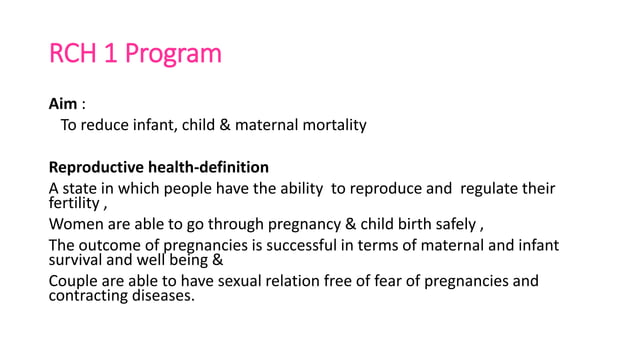 RCH -reproductive and child health. | PPTX | Pregnancy | Reproductive ...