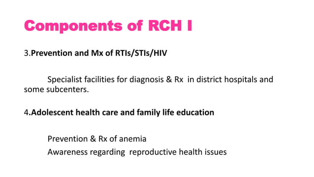 RCH -reproductive and child health. | PPTX | Pregnancy | Reproductive ...