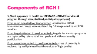 RCH -reproductive and child health. | PPTX