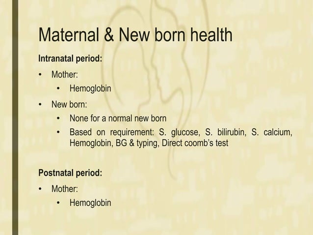 RCH: Focus on lab investigations | PPT