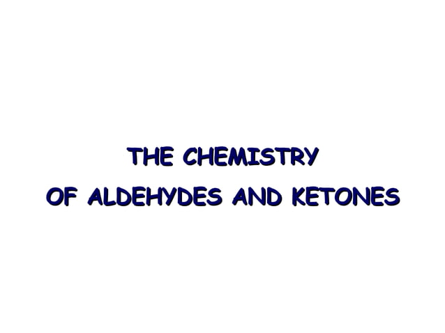 RCHOPP Carbonyl compounds (Aldehydes and ketones).PPT