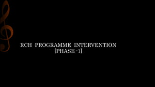 REPRODUCTIVE AND CHILD HEALTH PROGRAMME | PPTX